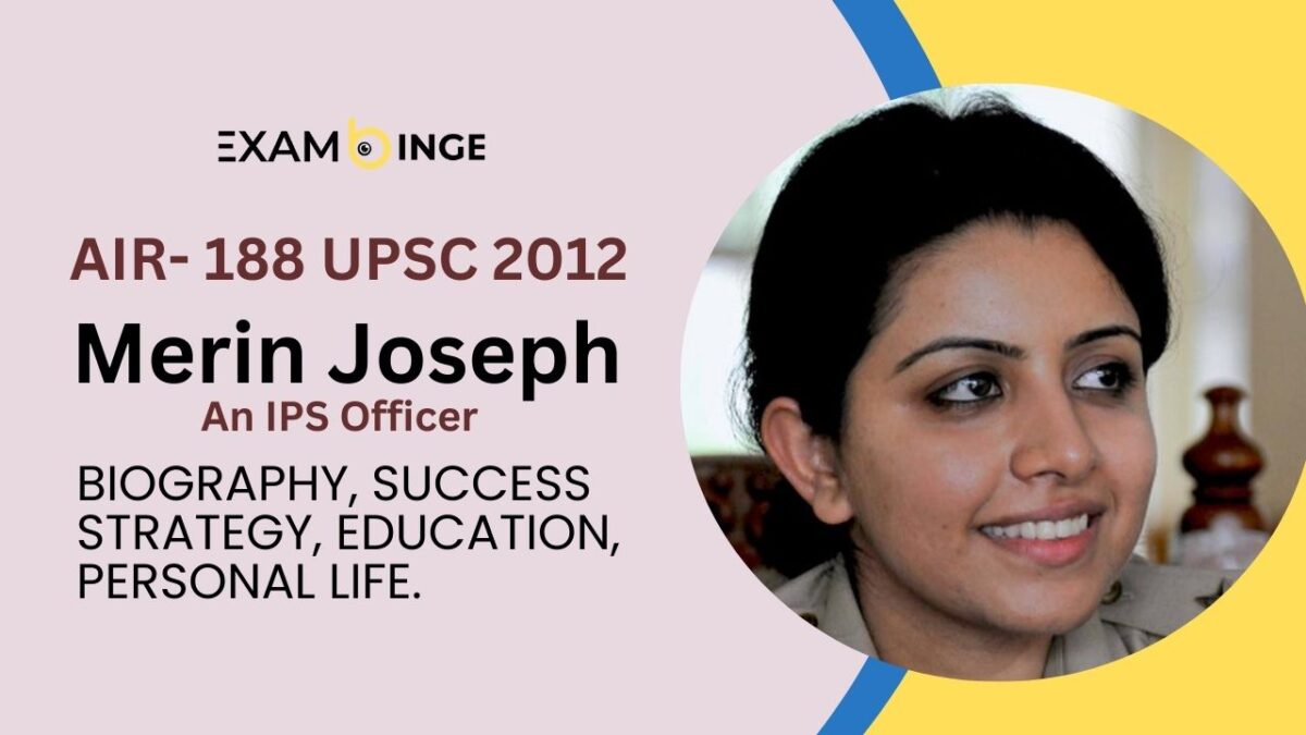 IPS Merin Joseph Biography, Education, Age, Rank, & Posting