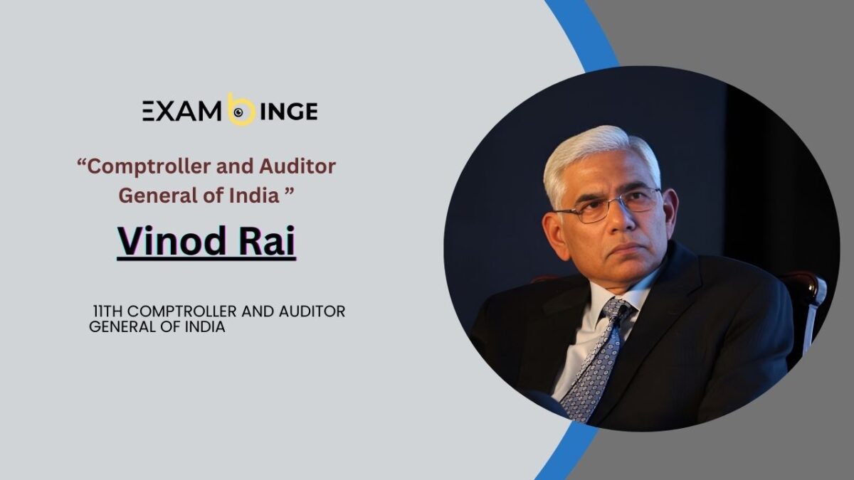 Vinod Rai Biography ( UPSC 1972)- Education, Career