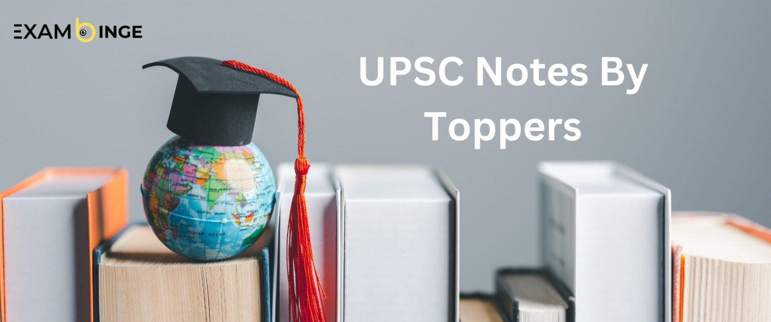 No. 1 UPSC Notes By Toppers and Senior Aspirants Download